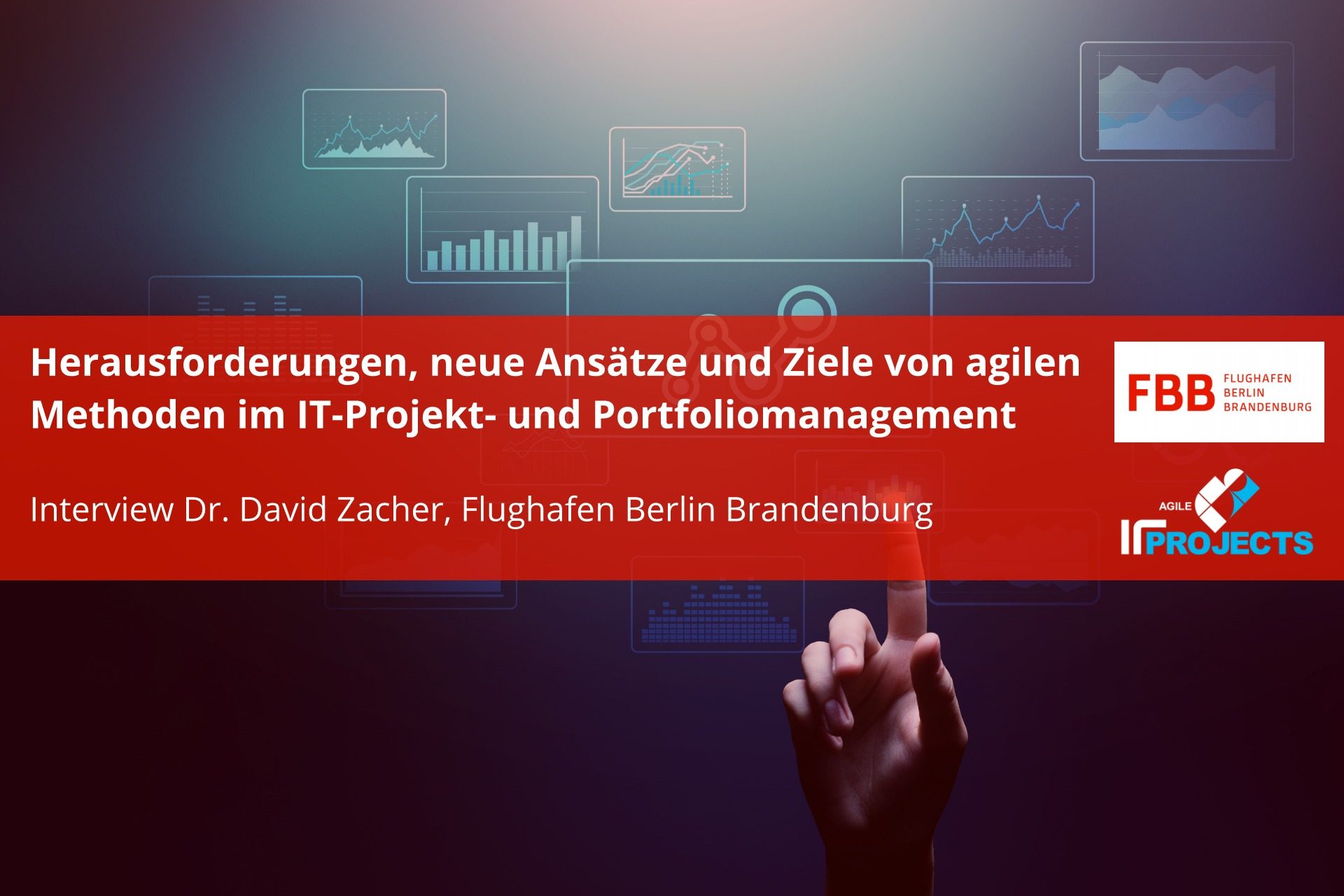 Interview Agile IT Projects - Dr. David Zacher