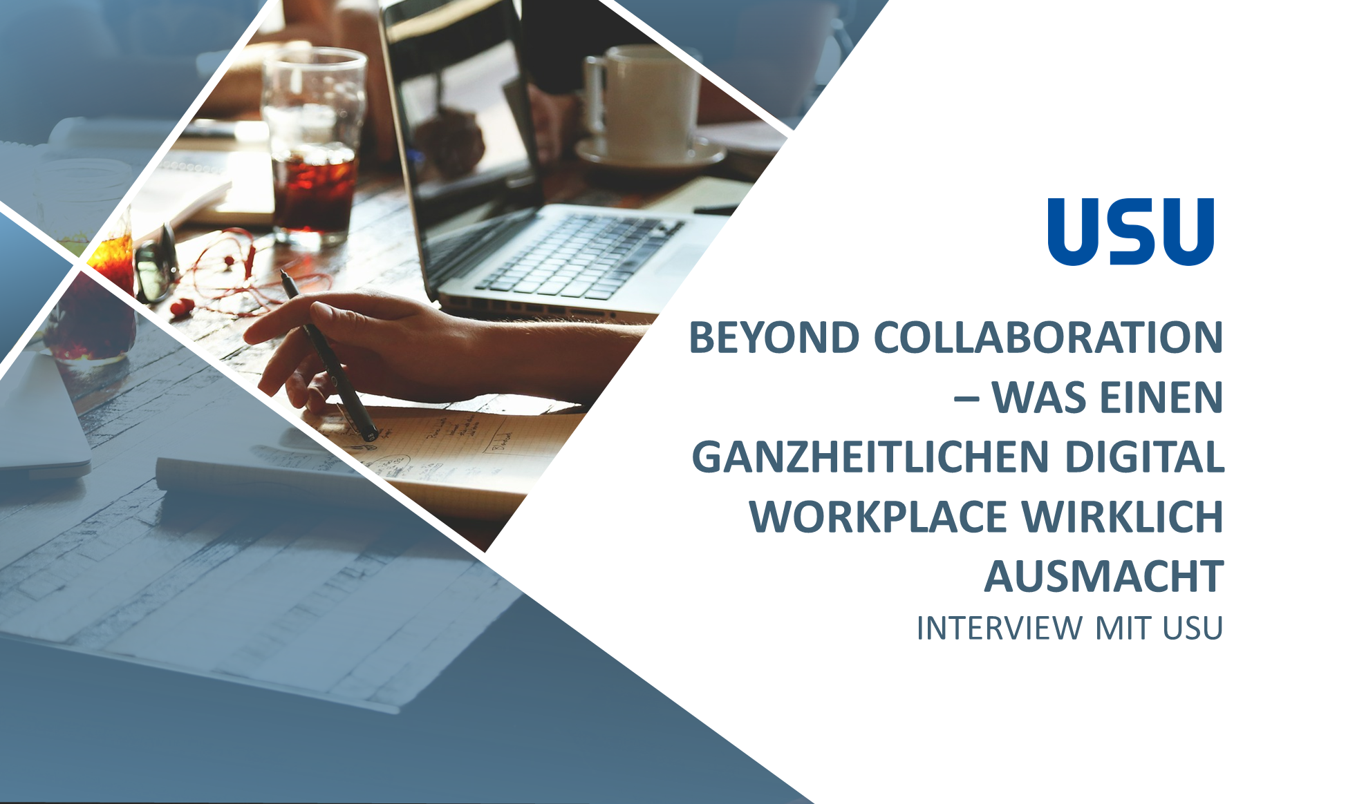 Beyond Collaboration – was einen ganzheitlichen Digital Workplace ...